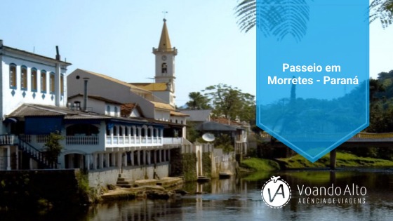 Passeio em Morretes - Paraná | Voando Alto Agência de Viagens